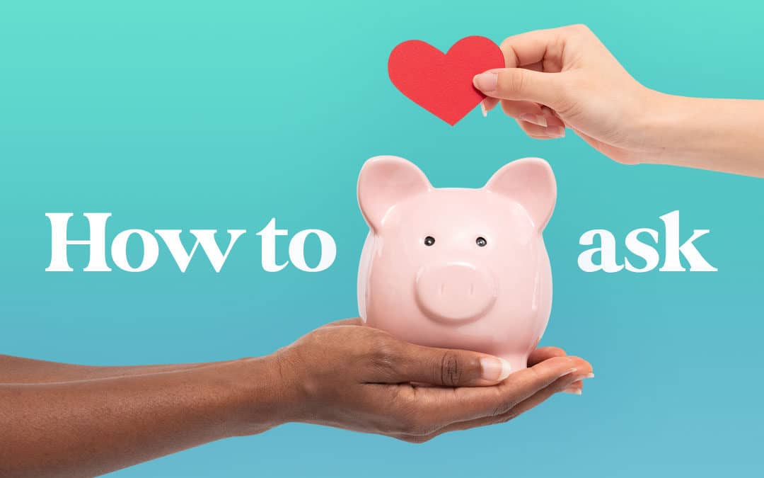 How to Ask for Donations [Examples & Worksheet]