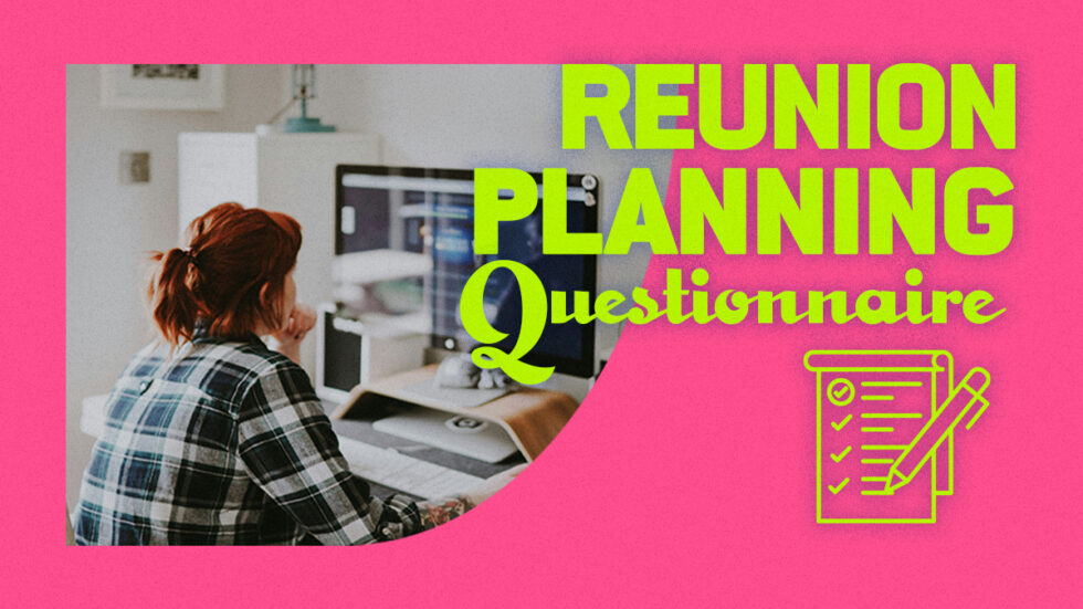 Class Reunion Ideas to Simplify Your Planning Process